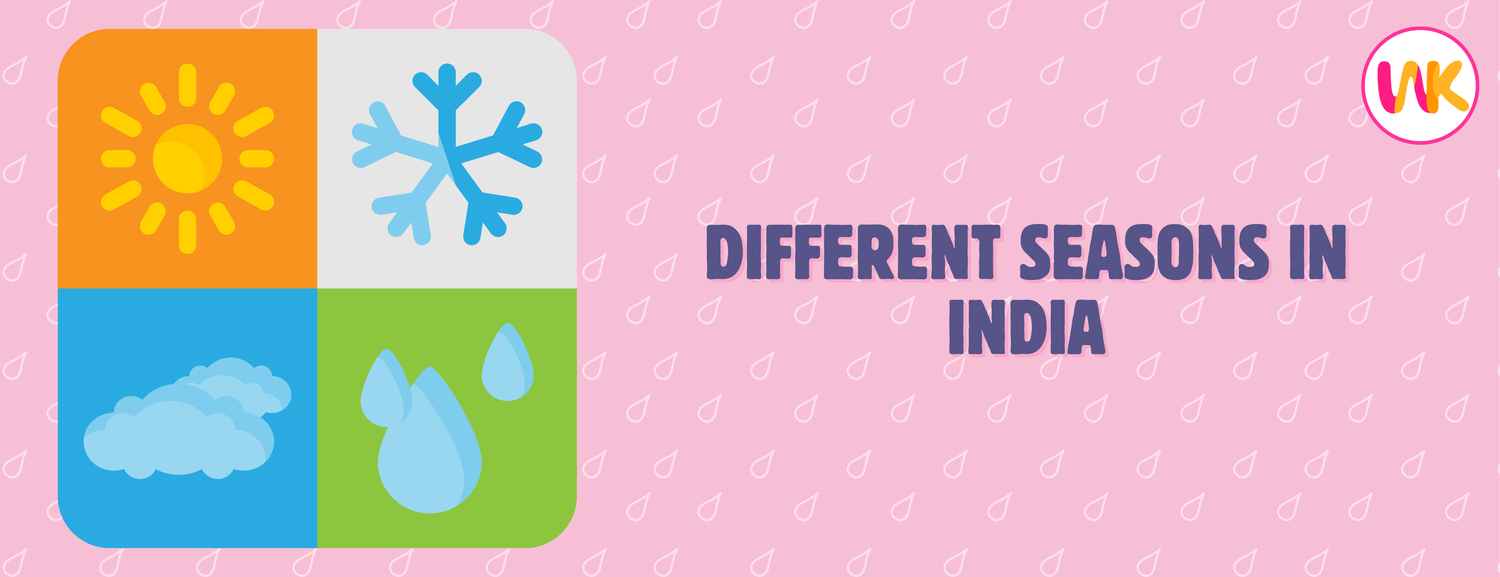 Different types of Seasons in India: A Journey Through Time – Wish Karo